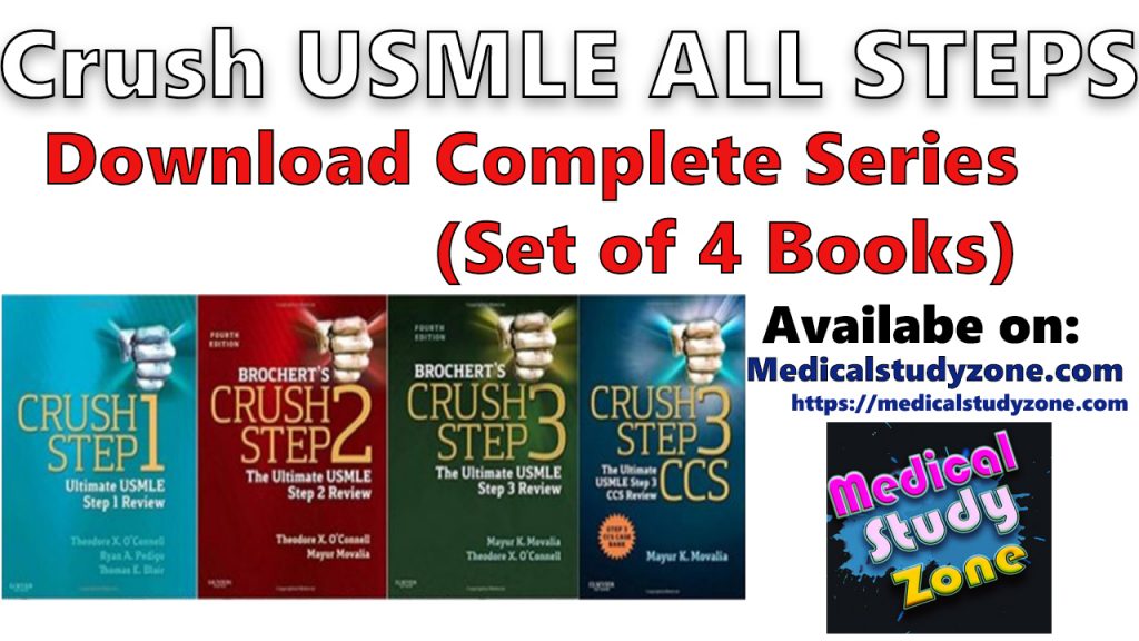 Crush USMLE Step 1, Step 2 & Step 3 PDF Download Free (Set of 4 Books ...