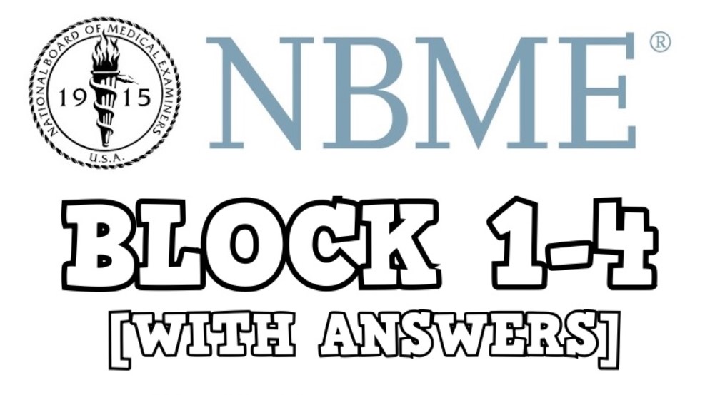 Download NBME 1 Block 1-4 (With Answers) PDF 2020 Free - Medical Study Zone
