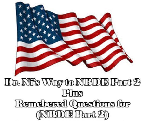 Download Dr. Ni’s Way to NBDE Part 2 (Experience based Guidelines and ...