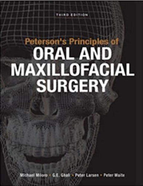 Peterson’s Principles Of Oral & Maxillofacial Surgery 3rd Edition PDF ...