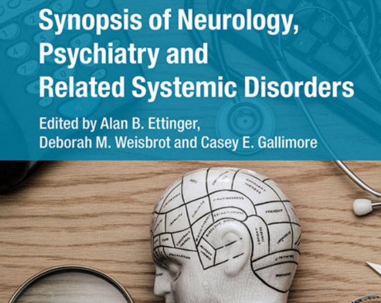 Synopsis of Neurology Psychiatry and Related Systemic Disorders 1st ...