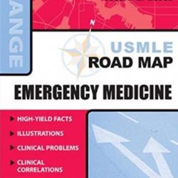 USMLE Road Map: Emergency Medicine PDF Free Download Archives - Medical ...