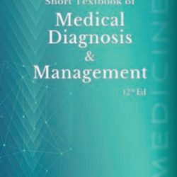 Short Textbook of Medical Diagnosis & Management 12th Edition By Inam Danish PDF Free Download ...