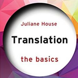 Translation: The Basics by Juliane House PDF Free Download Archives ...