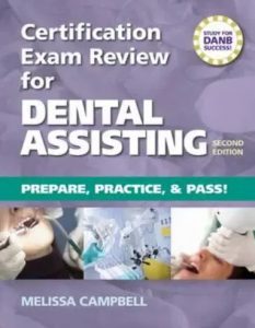 Certification Exam Review for Dental Assisting 2nd Edition PDF Free ...