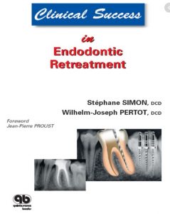 Clinical Success in Endodontic Retreatment PDF Free Download - Medical Study Zone