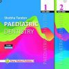 Pediatric Dentistry Shobha Tandon Volume 1 PDF Free Download - Medical ...
