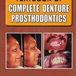 Textbook of Complete Denture Prosthodontics PDF Free Download Archives ...