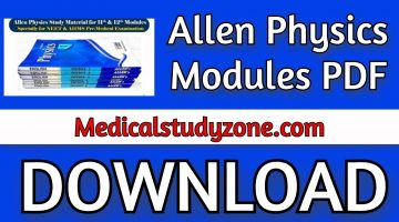 All Allen Physics Modules PDF 2023 Free Download - Medical Study Zone