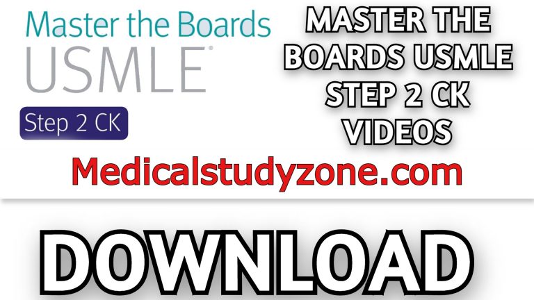 Master the Boards USMLE Step 2 CK Videos 2023 Free Download - Medical ...