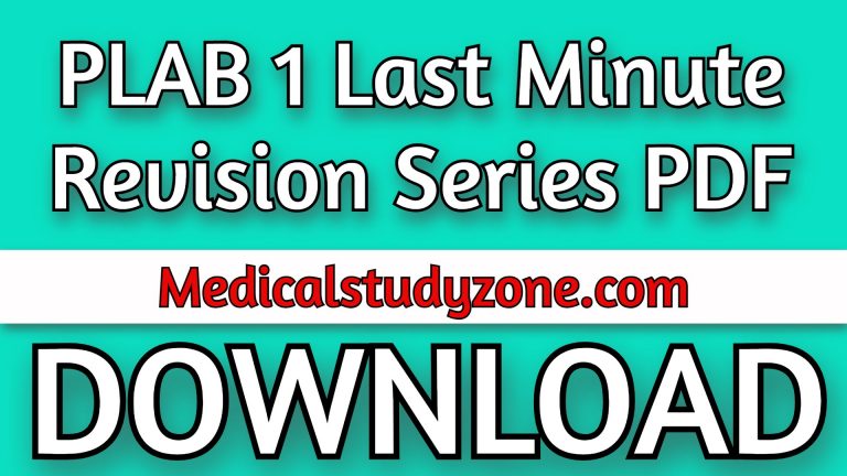 PLAB 1 Last Minute Revision Series PDF 2021 Free Download - Medical ...
