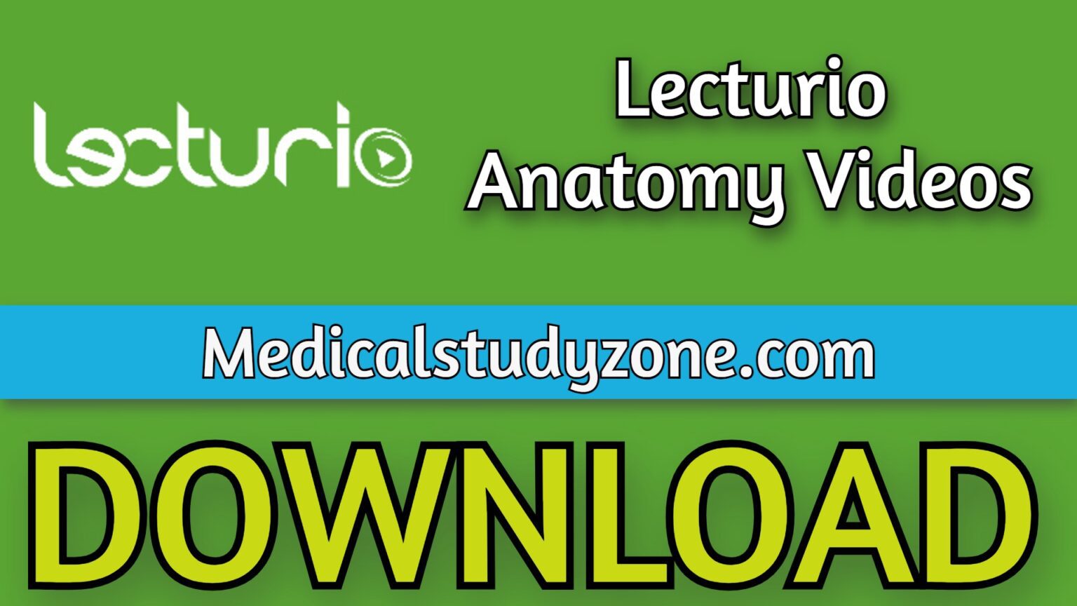 Download Lecturio Anatomy Videos 2023 Free - Medical Study Zone