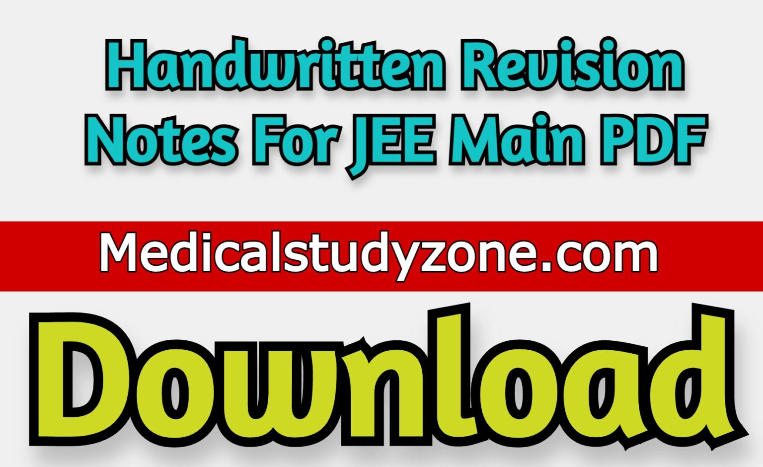 NEET Topper Handwritten Notes 2021 PDF Free Download - Medical Study Zone