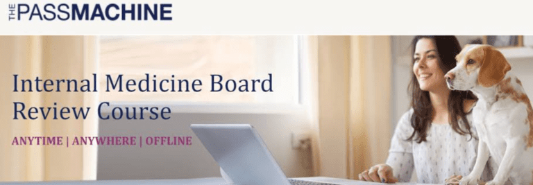 The Pass Machine: Internal Medicine Board Review Course 2021 Free ...