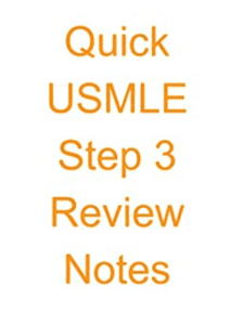 Quick USMLE Step 3 Review Notes PDF Free Download - Medical Study Zone