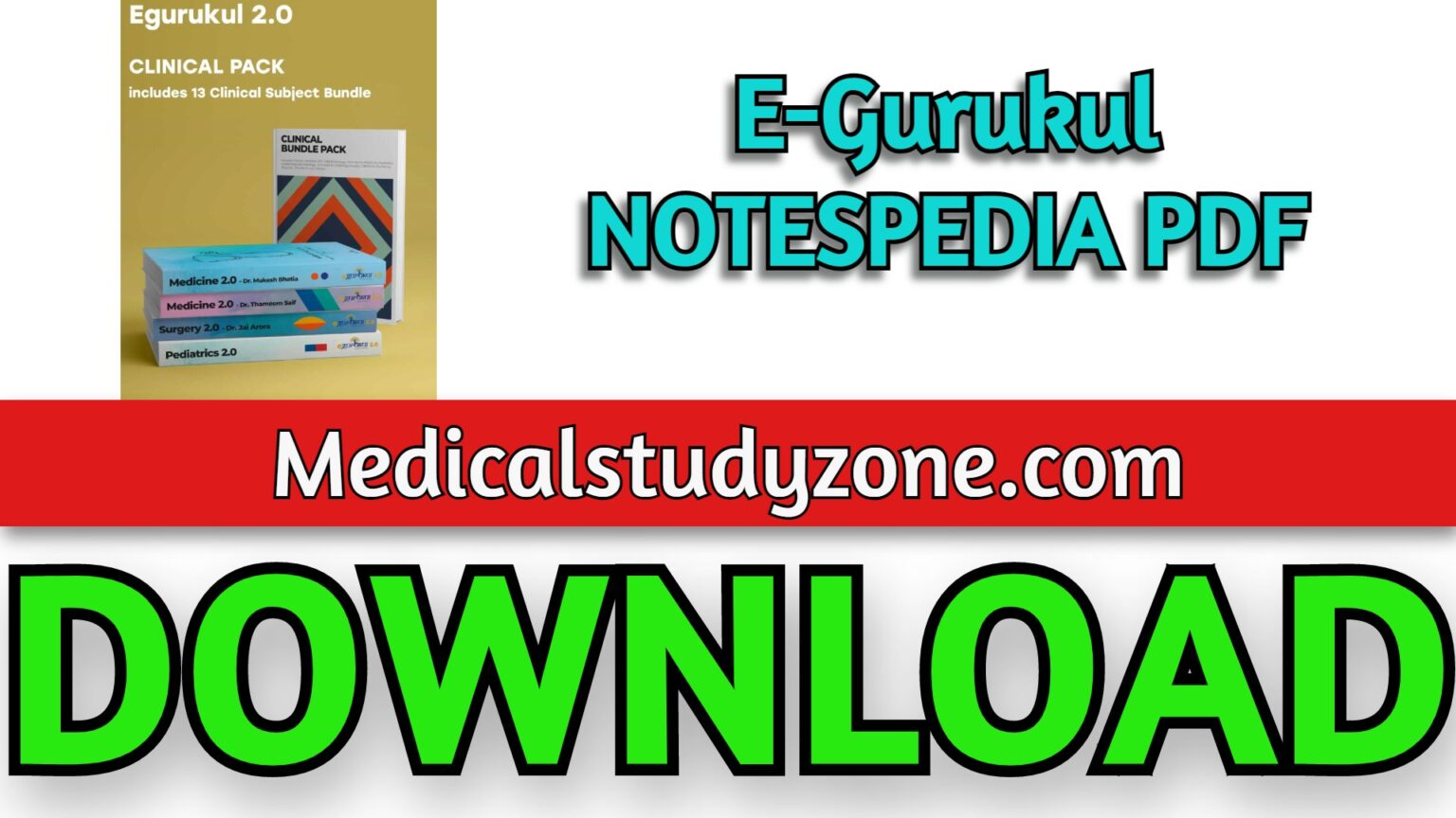 E-Gurukul NOTESPEDIA PDF 2023 Free Download - Medical Study Zone