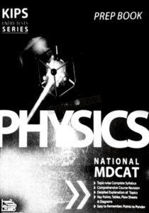 KIPS National MDCAT Physics Prep Book 2021 PDF Free Download - Medical Study Zone