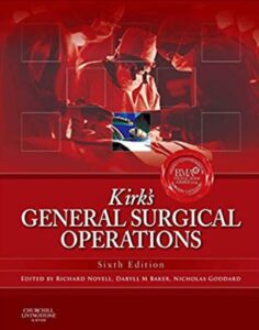 Kirk's General Surgical Operations 6th Edition PDF Free Download - Medical Study Zone