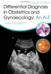 Differential Diagnosis in Obstetrics & Gynaecology: An A-Z 2nd Edition PDF Free Download ...