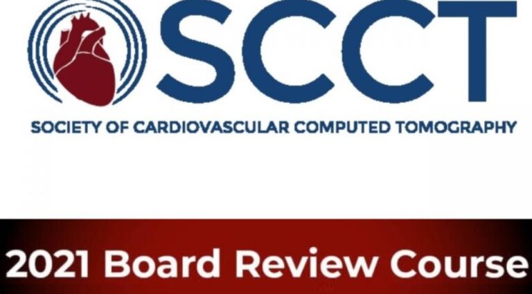 SCCT 2021 Board Review and Update of Cardiovascular CT Course Free ...