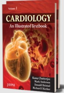 Cardiology: An Illustrated Textbook (2 Volumes) by Kanu Chatterjee PDF ...