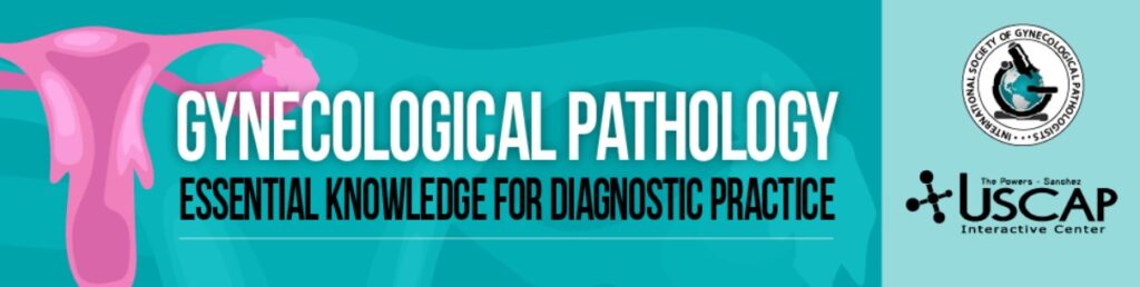 Download USCAP Gynecological Pathology: Essential Knowledge for ...