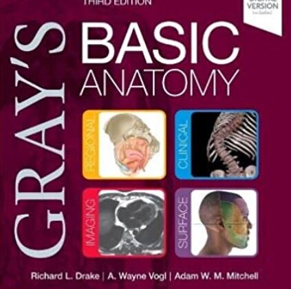 Gray's Basic Anatomy 3rd Edition PDF Free Download Archives - Medical Study Zone