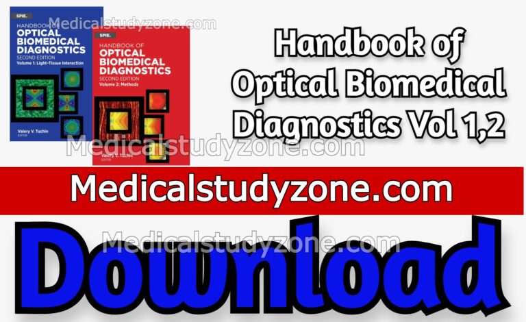 Handbook of Optical Biomedical Diagnostics Vol 1,2 PDF Free Download ...