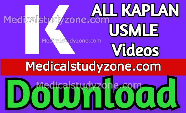 ALL KAPLAN USMLE 2023 Videos Free Download [200GB] - Medical Study Zone