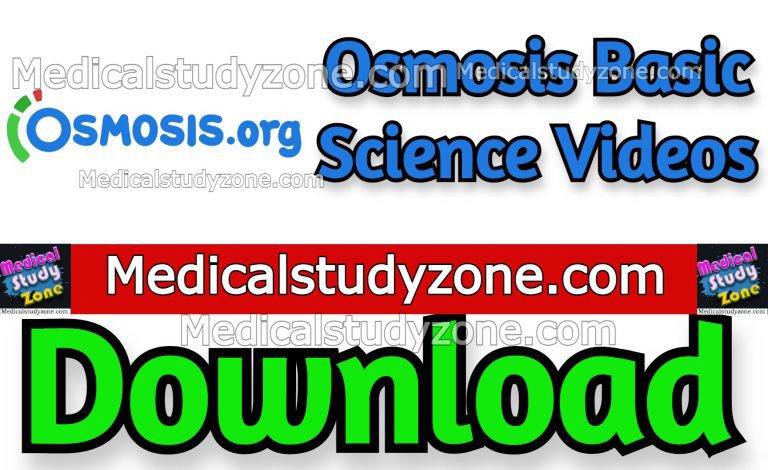 Osmosis Basic Science 2023 Videos Free Download - Medical Study Zone