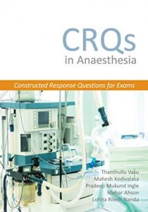 CRQs in Anaesthesia – Constructed Response Questions for Exams PDF Free ...