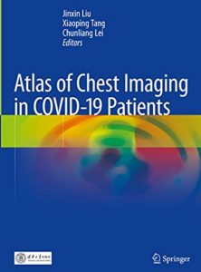 Atlas of Chest Imaging in COVID-19 Patients by Jinxin Liu PDF Free ...