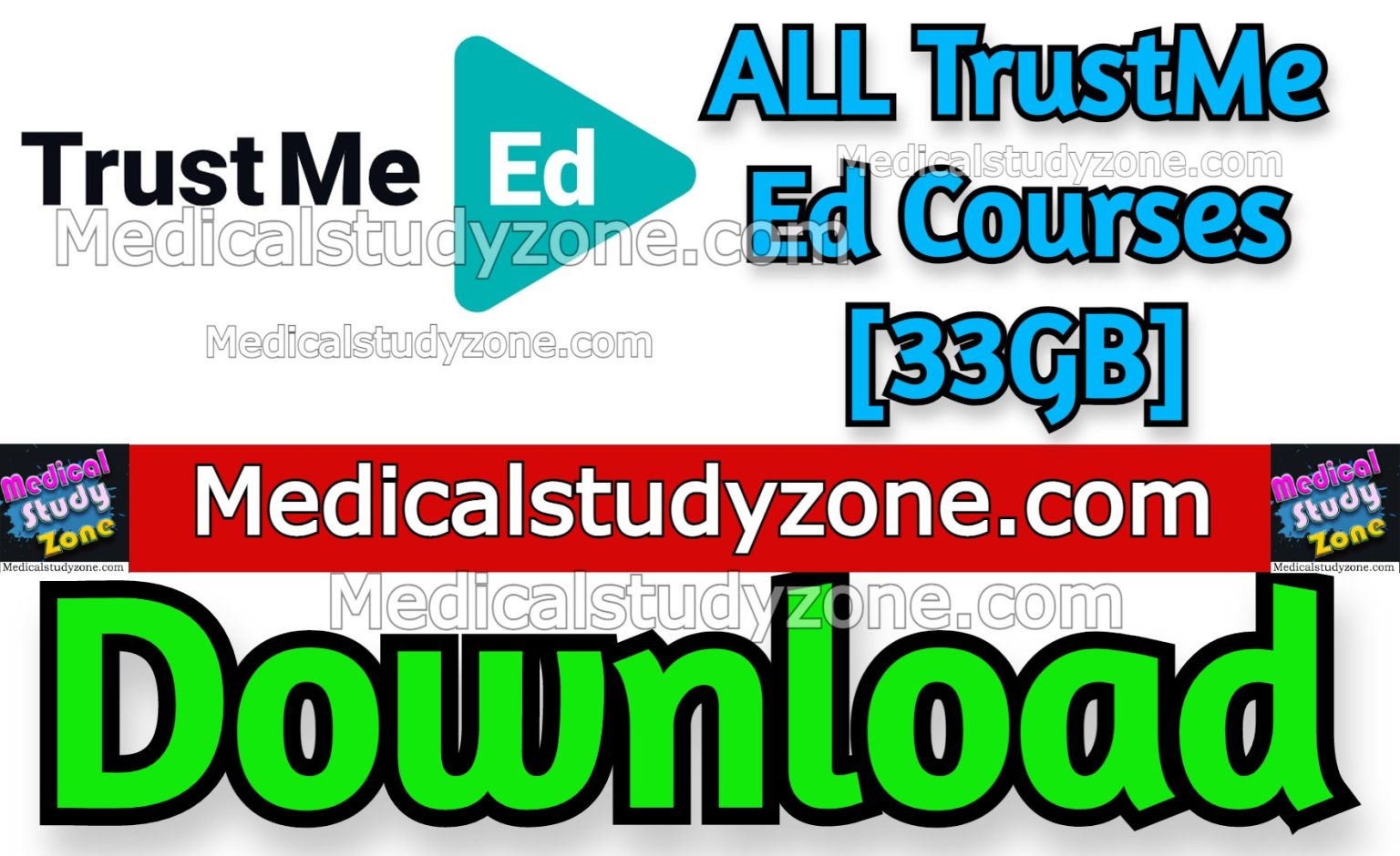 ALL TrustMe Ed Courses Latest Free Download [48.8 GB] - Medical Study Zone