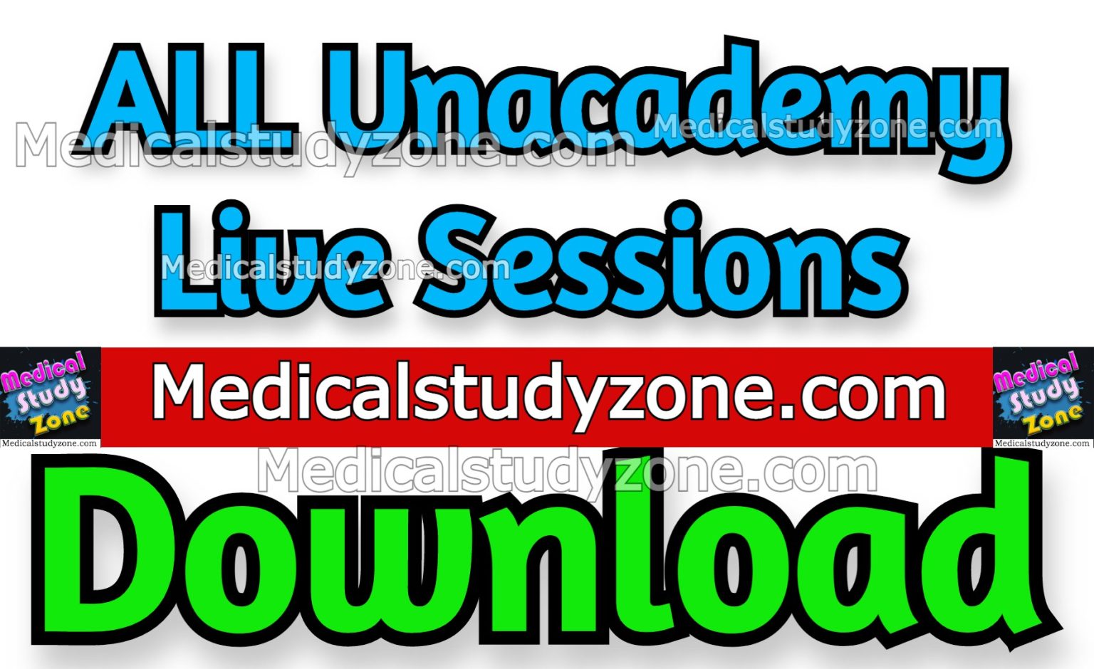 ALL Unacademy Live Sessions Free Download - Medical Study Zone