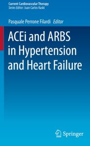 ACEi and ARBS in Hypertension and Heart Failure PDF Free Download - Medical Study Zone
