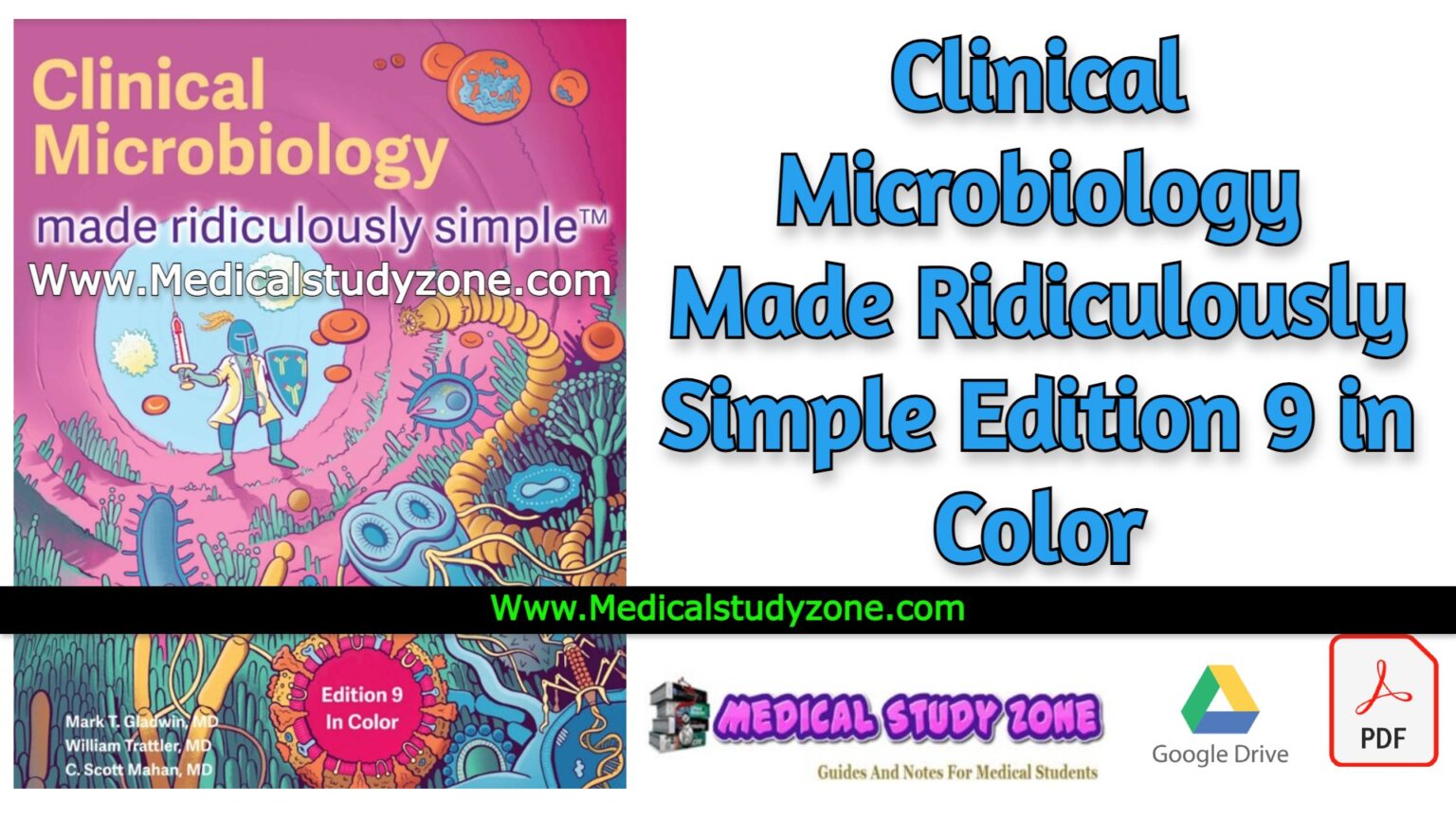 Clinical Microbiology Made Ridiculously Simple Edition 9 in Color PDF ...