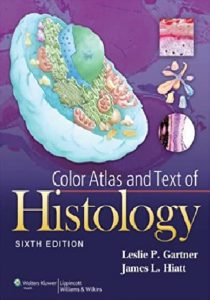 Color Atlas and Text of Histology 6th Edition PDF Free Download ...