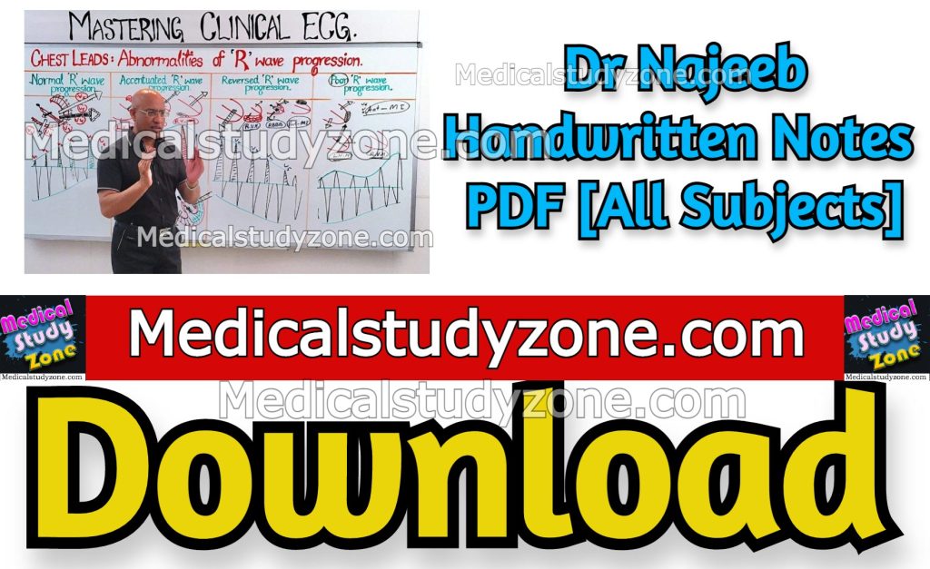 Dr Najeeb Handwritten Notes 2023 PDF Free Download [All Subjects ...