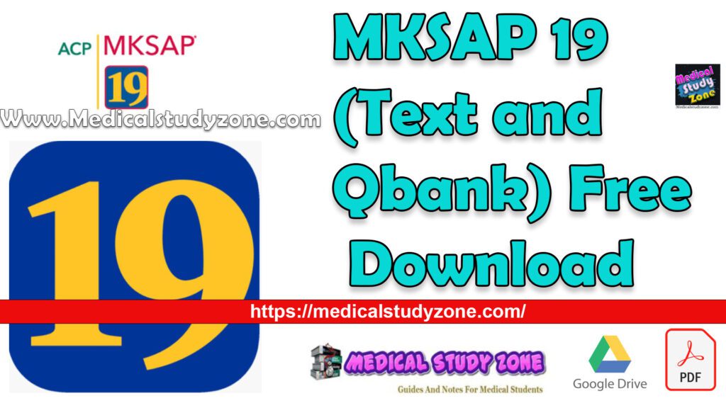 MKSAP 19 Complete Text PDF Free Download - Medical Study Zone