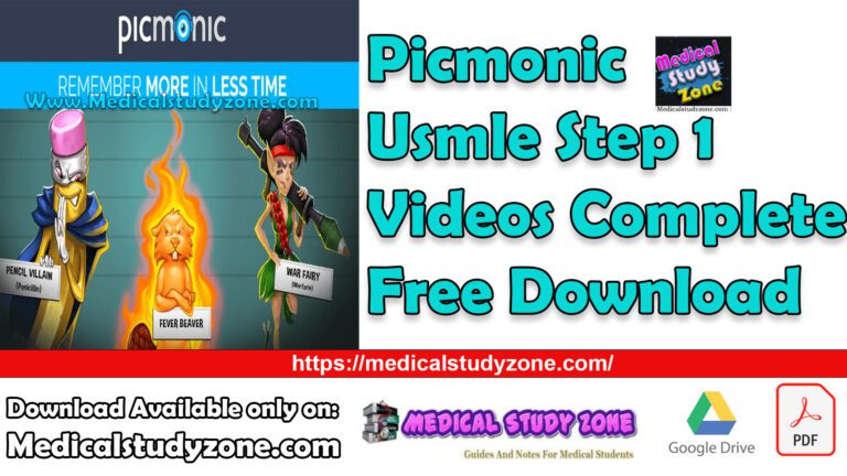 Picmonic Usmle Step 1 Videos 2023 Complete Free Download - Medical ...