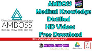 AMBOSS: Medical Knowledge Distilled HD Videos Free Download [1.01 GB] - Medical Study Zone
