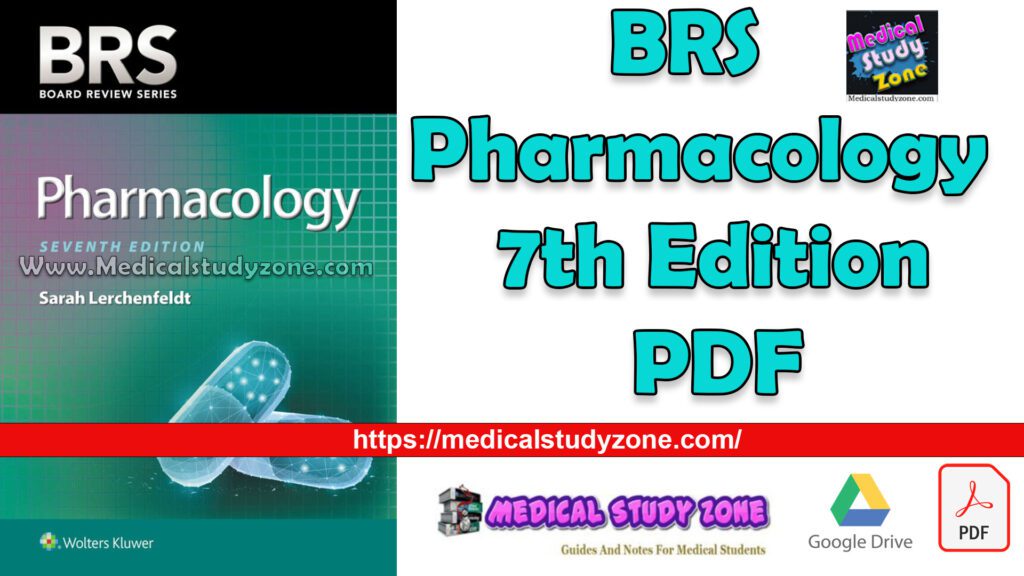 BRS Pharmacology 7th Edition PDF Free Download [Direct Link] - Medical Study Zone