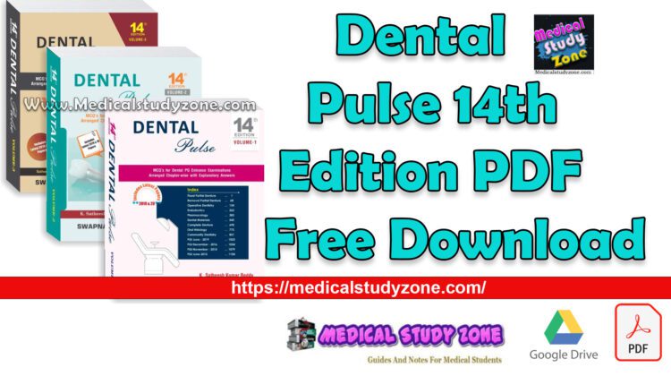 Dental Pulse 16th Edition PDF Free Download [All Set of 4 Volumes ...