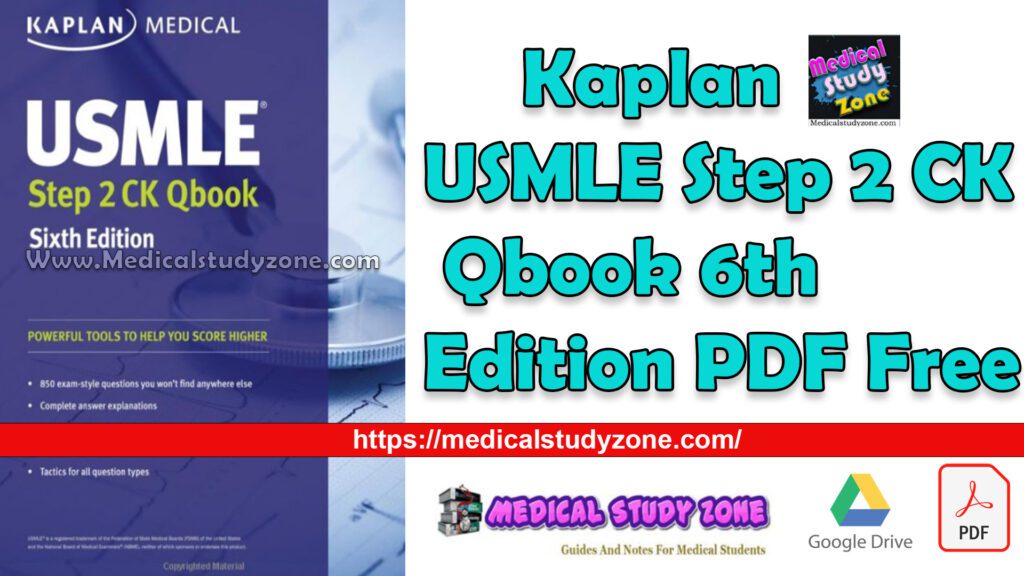 Kaplan USMLE Step 3 QBook 6th Edition 2023 PDF Free Download - Medical Study Zone