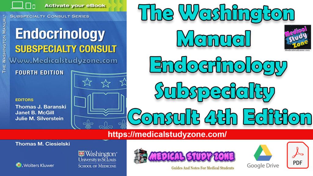 The Washington Manual Endocrinology Subspecialty Consult 4th Edition ...
