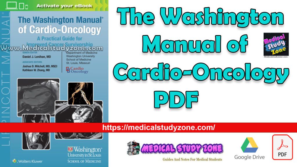 The Washington Manual of Cardio-Oncology PDF Free Download - Medical Study Zone