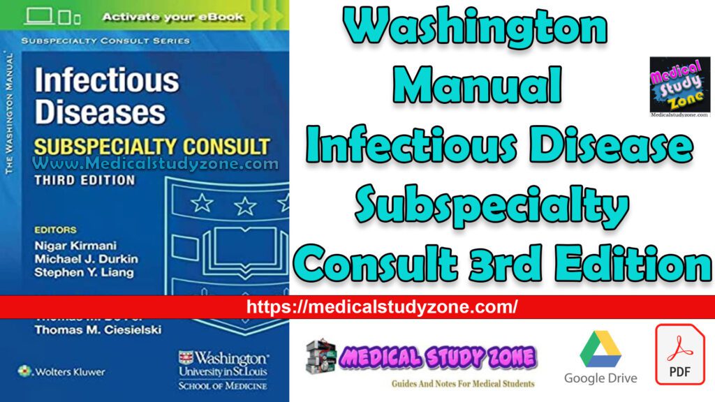 Washington Manual Infectious Disease Subspecialty Consult 3rd Edition ...