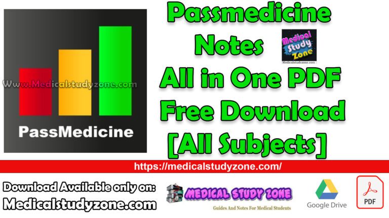 Passmedicine Notes 2023 All in One PDF Free Download [All Subjects ...