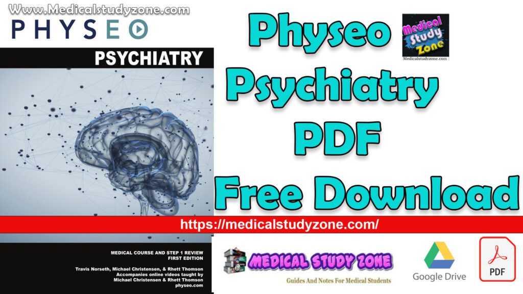 Physeo Psychiatry PDF Free Download - Medical Study Zone