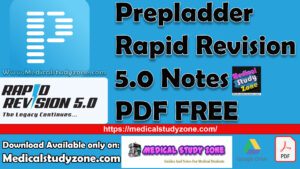 Prepladder Rapid Revision 5.0 Notes PDF Free Download - Medical Study Zone